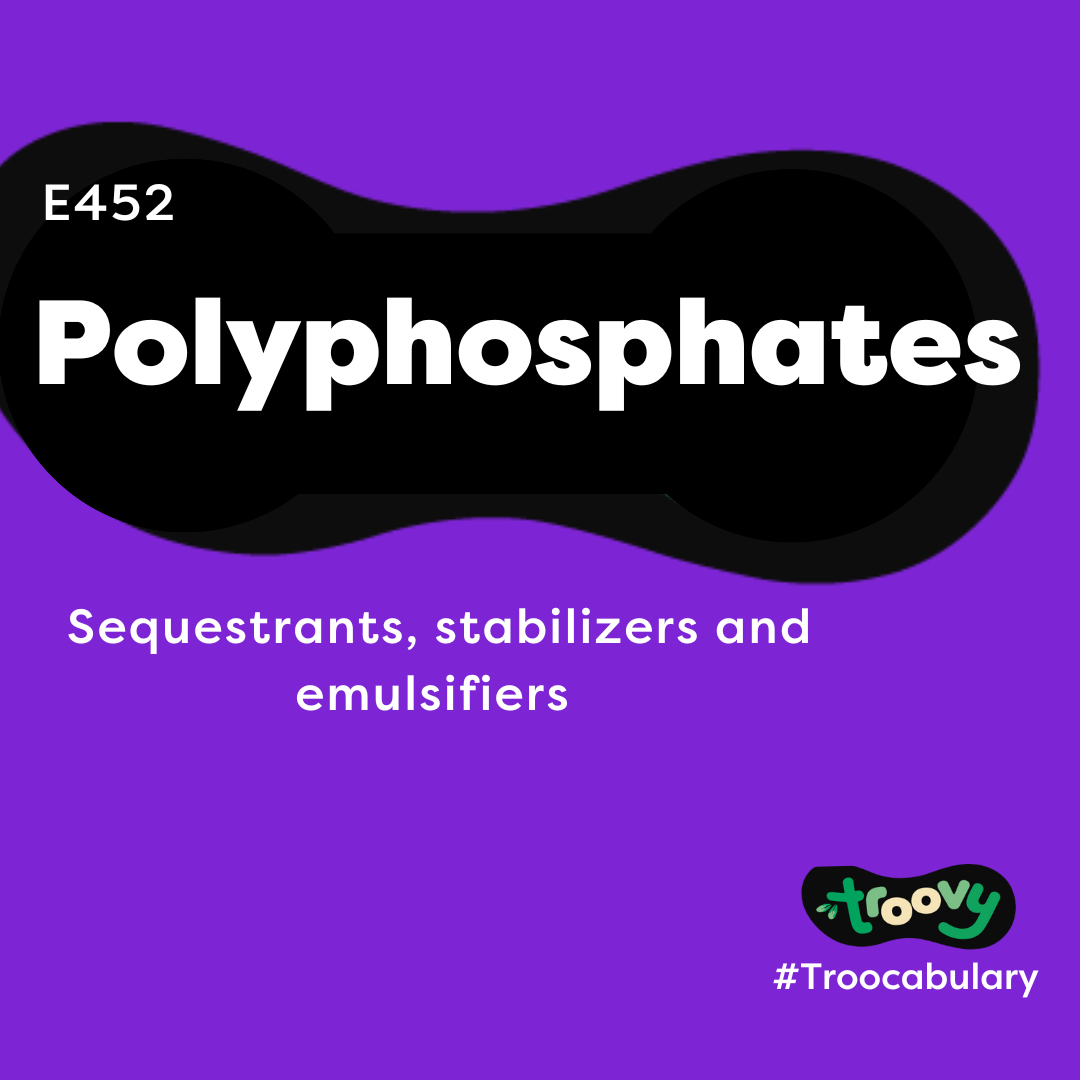 E 452 Polyphosphates